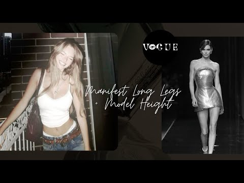 Become Tall, Elegant & Model-Like | Long Legs + Model Body Subliminal