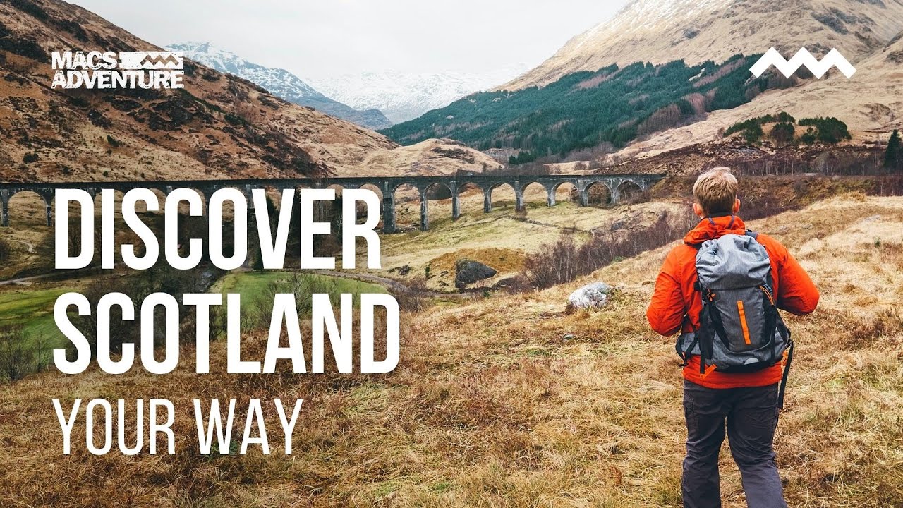 Discover Scotland Your Way, with Macs Adventure - YouTube