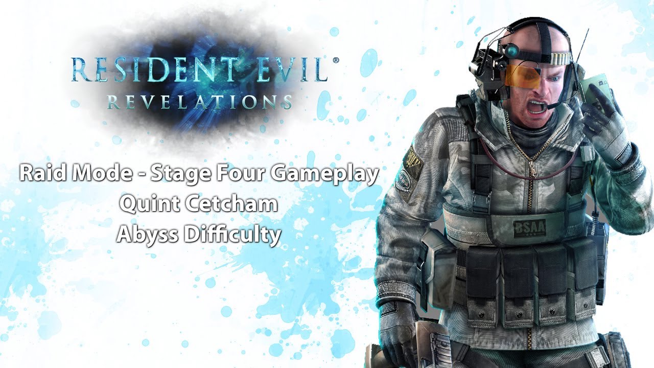 Resident Evil Revelations: Raid Mode Stage 4 Quint Cetcham HD Gameplay ...