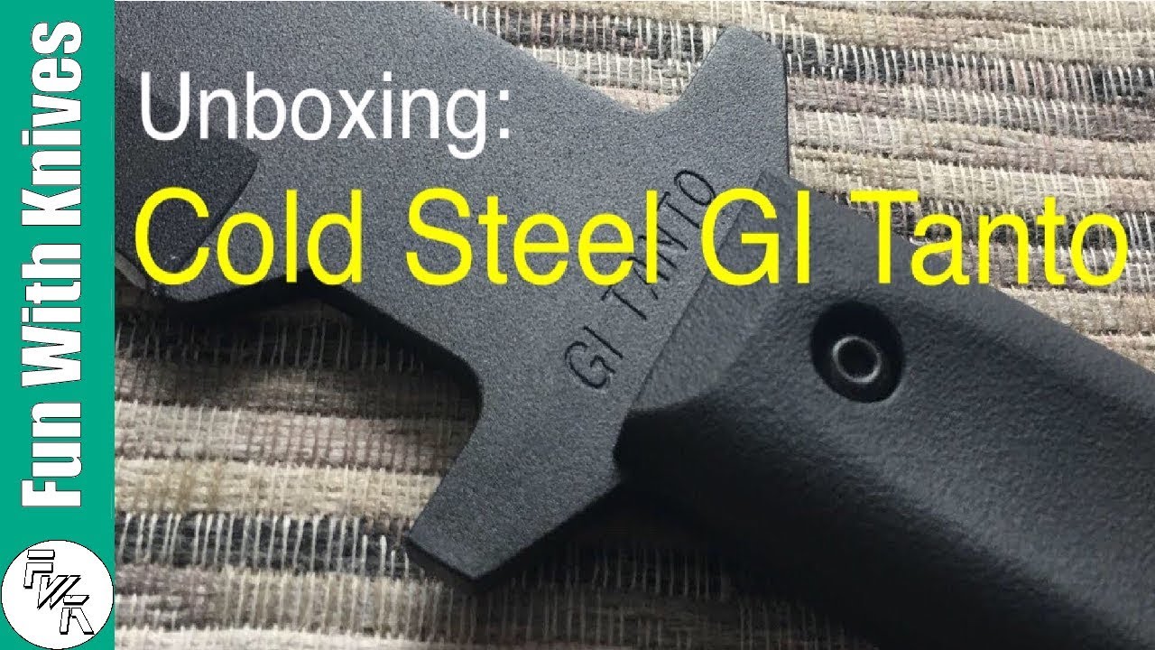 Unboxing: Cold Steel GI Tanto - YouTube