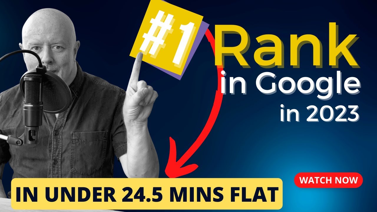 How To Get To The Top of Google (Rank #1 in 2023) - YouTube
