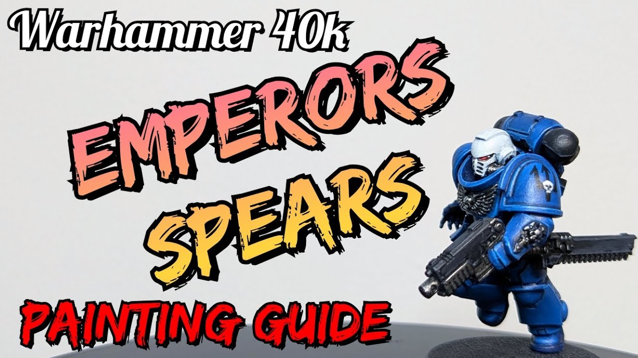 Warhammer 40k: Emperors Spears Painting Guide - YouTube
