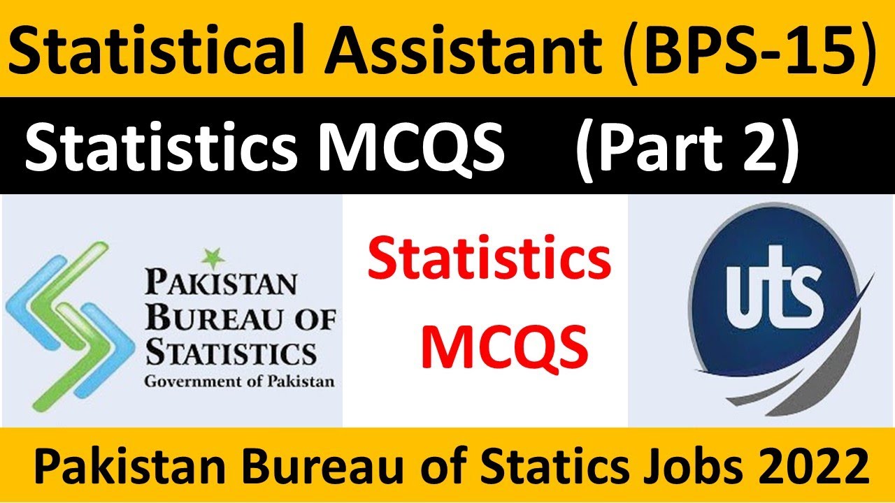 PBS Statistics Mcqs | Statistical Assistant Syllabus | PBS Past Papers ...