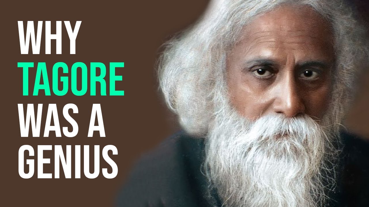 Why was Tagore a Genius? - YouTube