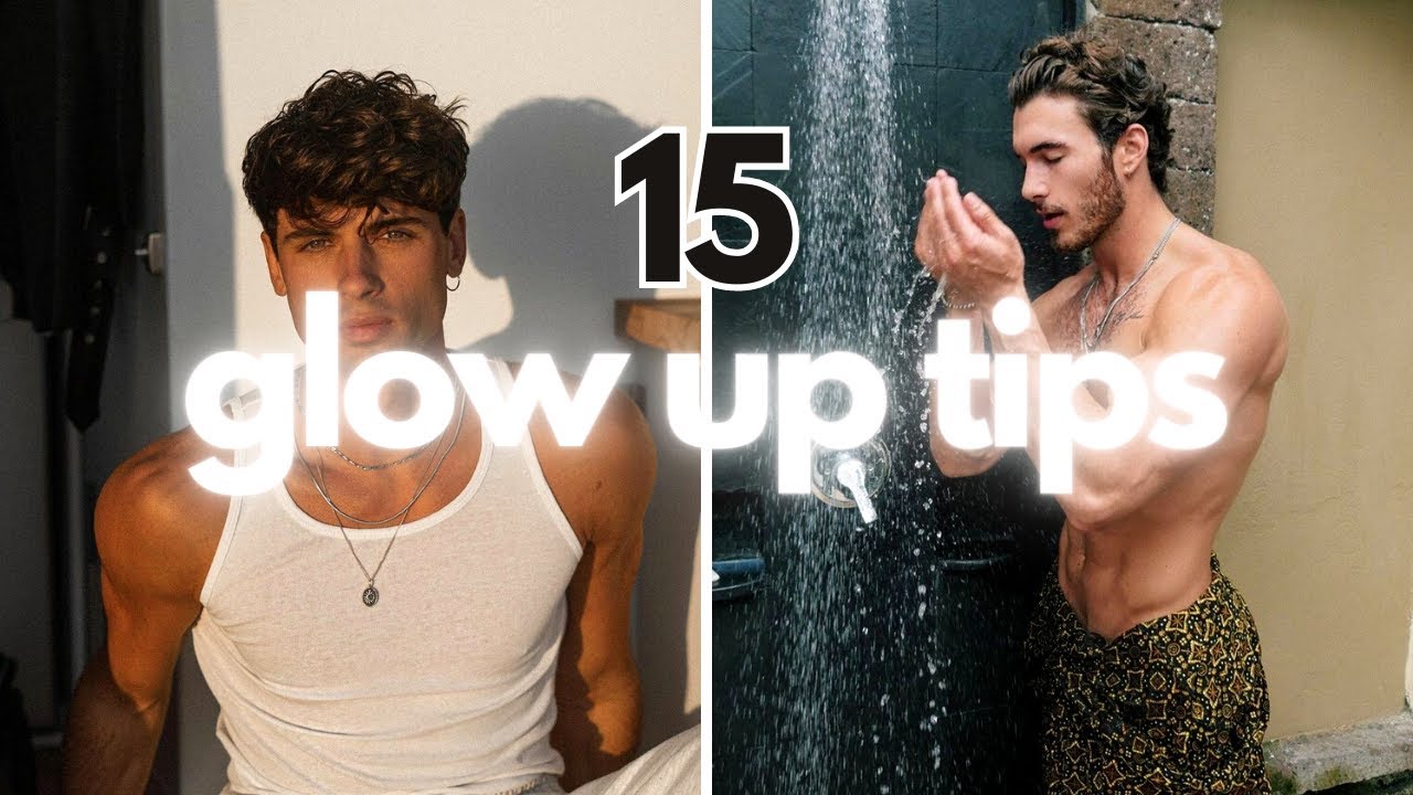 15 Glow Up Tips For Men in 3 minutes - YouTube