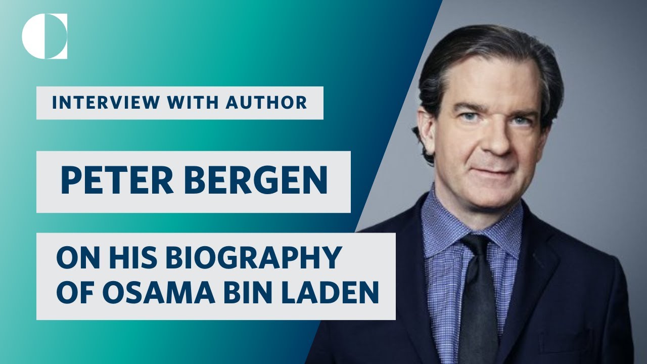 Peter Bergen Discusses his Biography of Osama bin Laden - YouTube