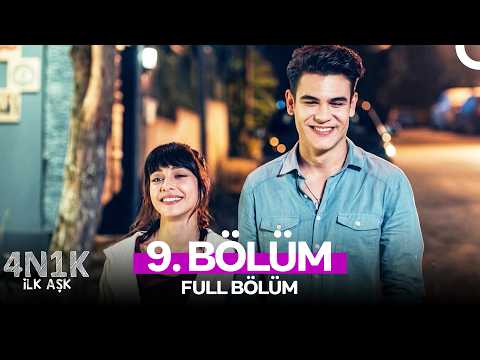 4N1K İlk Aşk 9. Bölüm