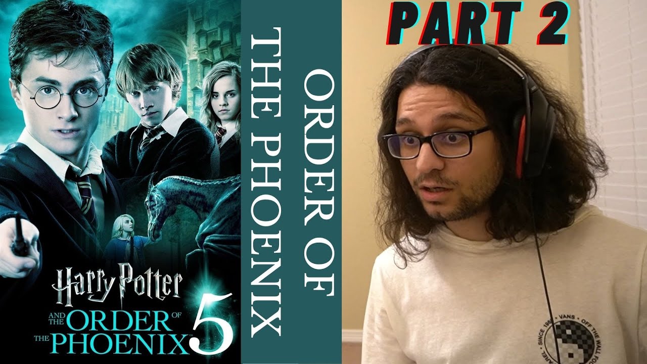 FIRST TIME WATCHING Harry Potter and the Order of the Phoenix! (Part 2/ ...