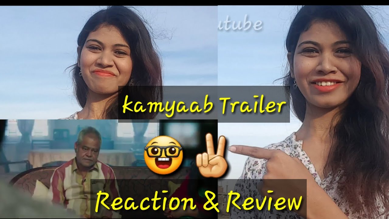 Kaamyaab Trailer Review | Har Kisse Ke Hisse | Sanjay Mishra, Deepak D ...