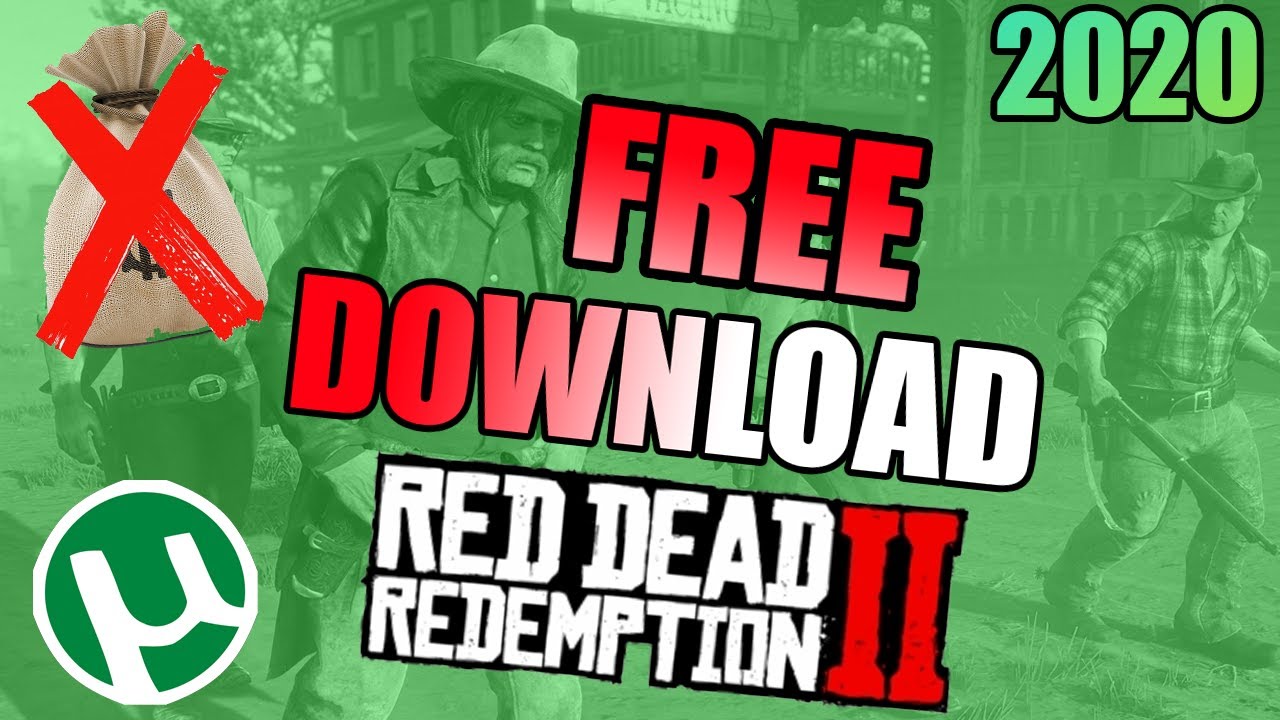 How To Download RED DEAD REDEMPTION 2 on PC for Free Windows 2020 - YouTube