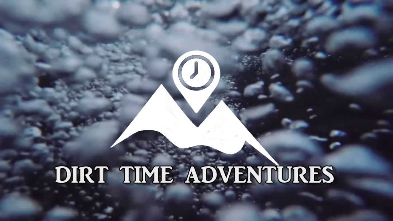 2017 Dirt Time Adventures Intro - YouTube