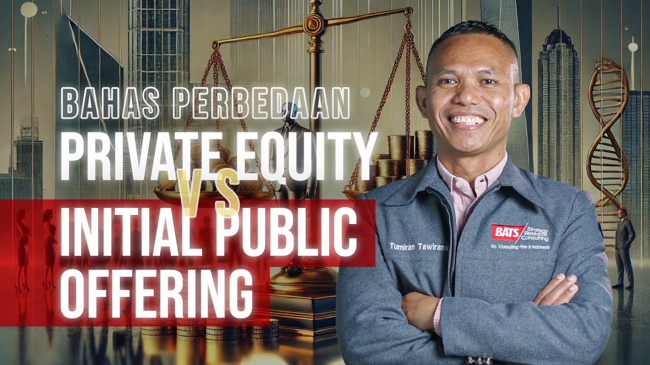 IPO atau Private Equity, mana yang lebih menguntungkan? - YouTube