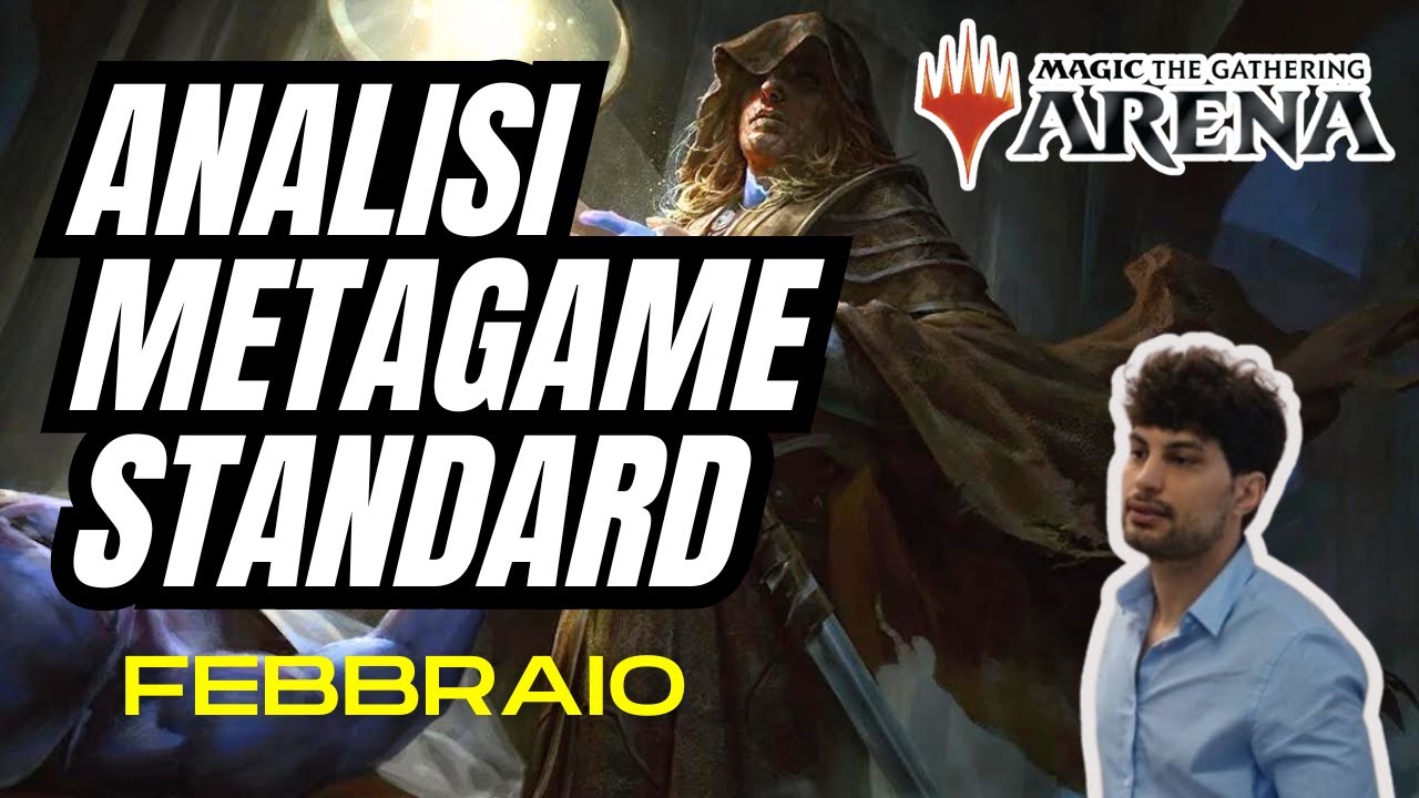 STANDARD - ANALISI METAGAME E TIER LIST FEBBRAIO - YouTube