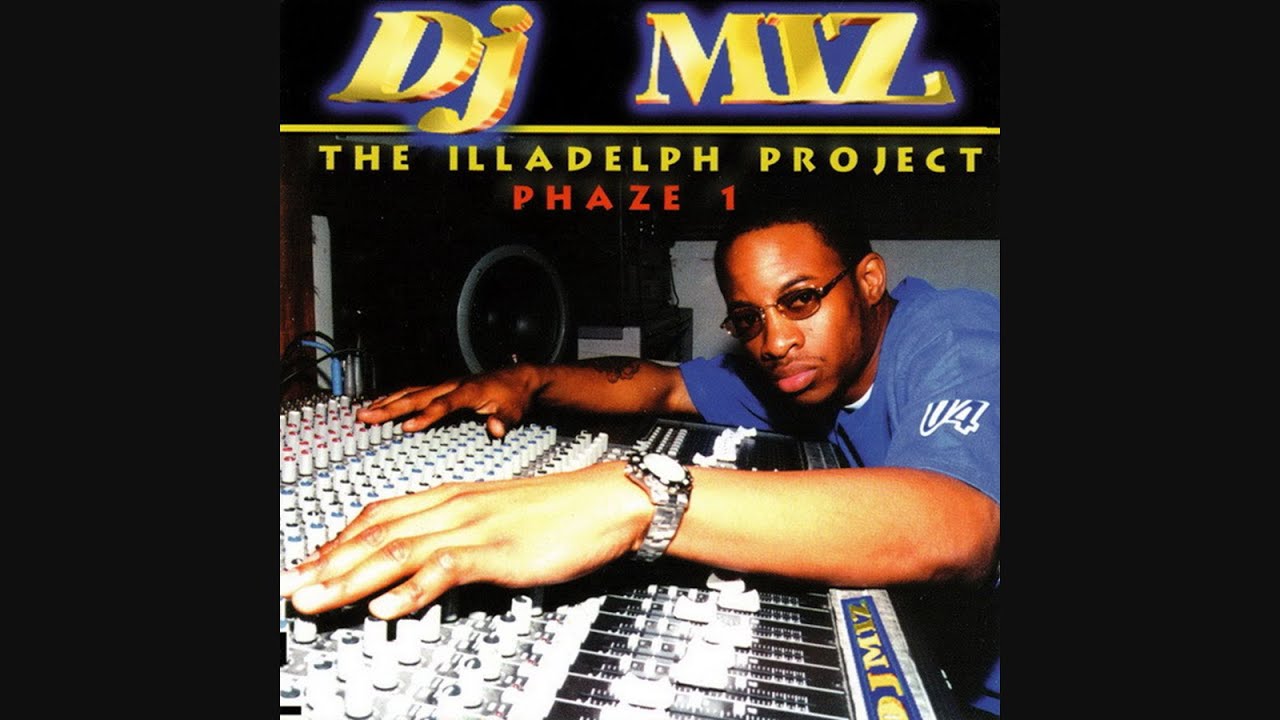 Dj Miz - The Illadelph Project Phaze 1 (1999) - YouTube