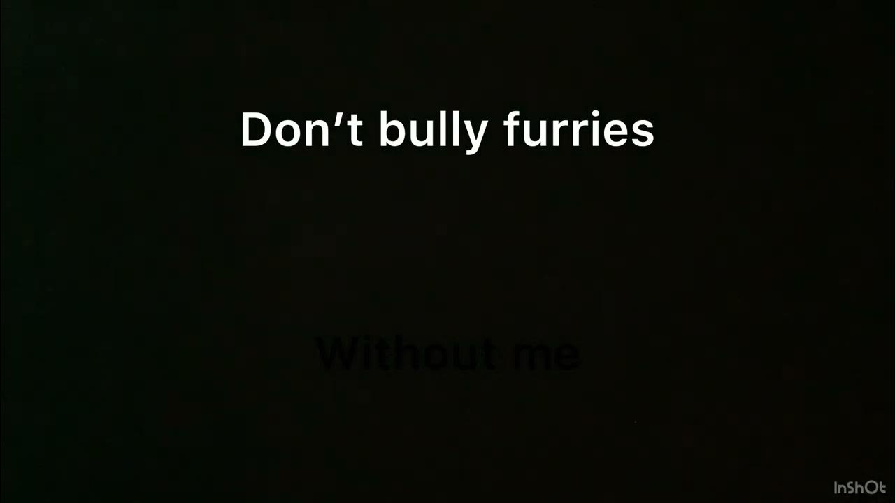 Don’t bully furries without me - YouTube