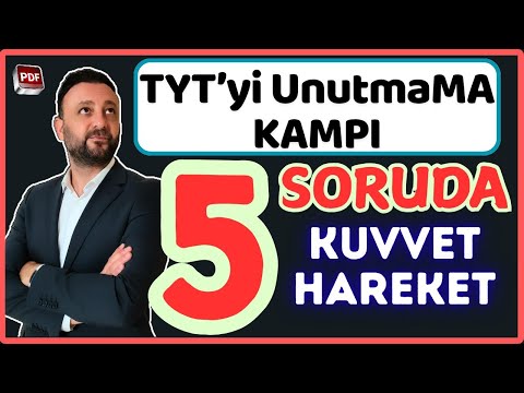 5 SORUDA KUVVET VE HAREKET | TYT yi UNUTMAMA KAMPI 2026 #tytfizikfulltekrar 
