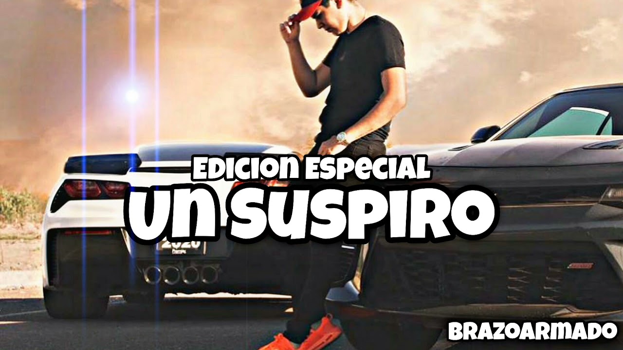 Edicion Especial - Un Suspiro - YouTube