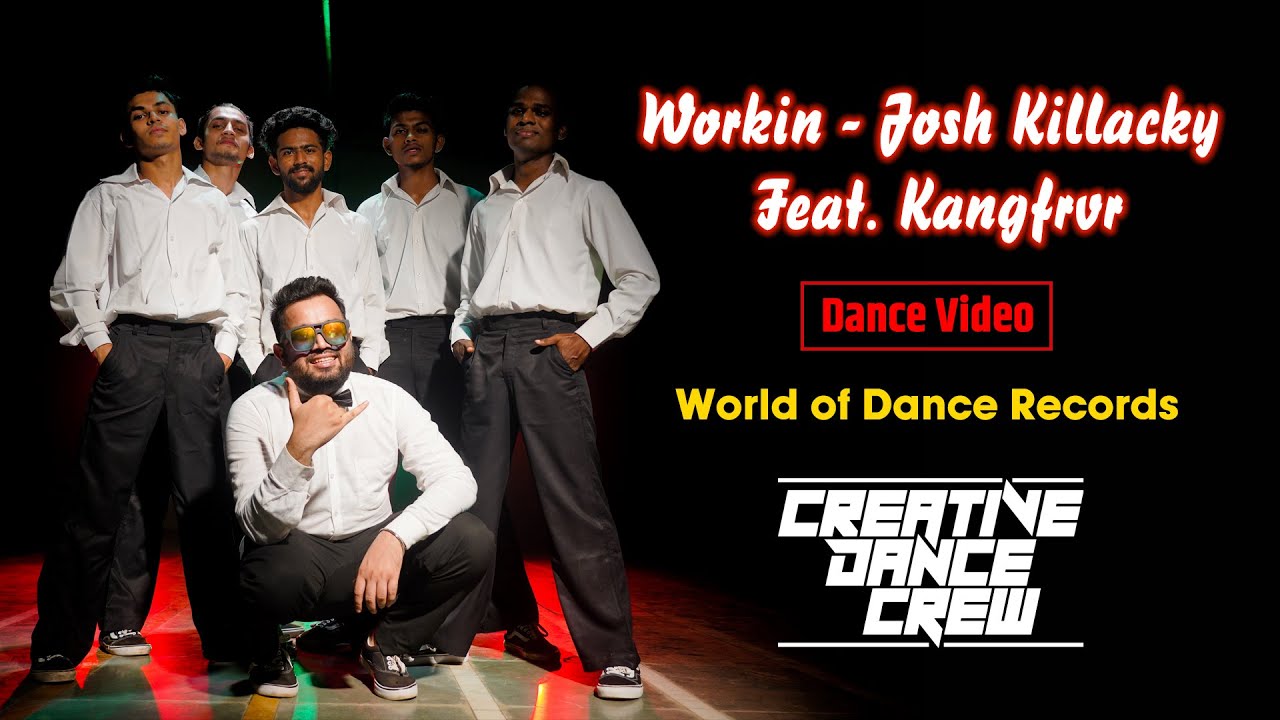 Workin - Josh Killacky Feat. Kangfrvr | Dance Video | Creative Dance ...
