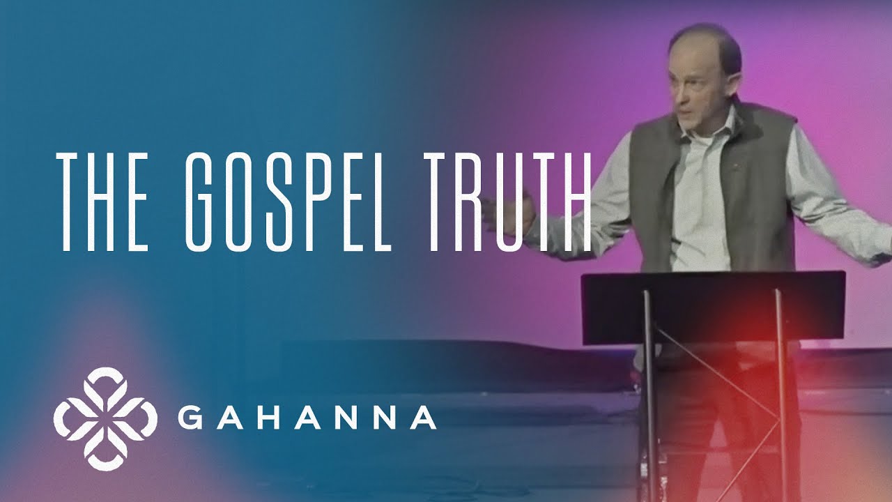 The Gospel Truth - YouTube