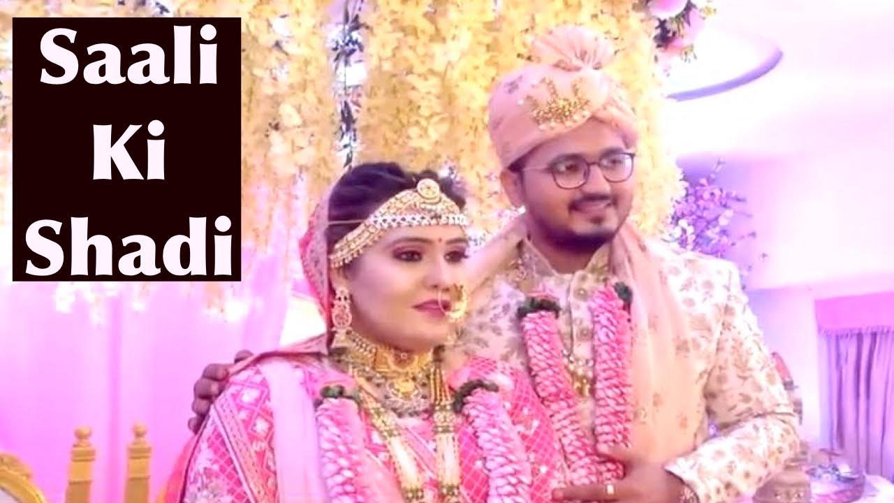 Saali Ki Shadi | Marwadi Wedding | NoEdits - YouTube