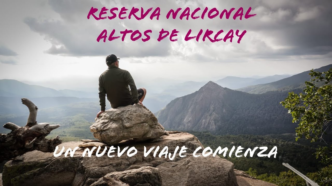 Reserva Nacional Altos de Lircay - Sendero Enladrillado - Trekking ...