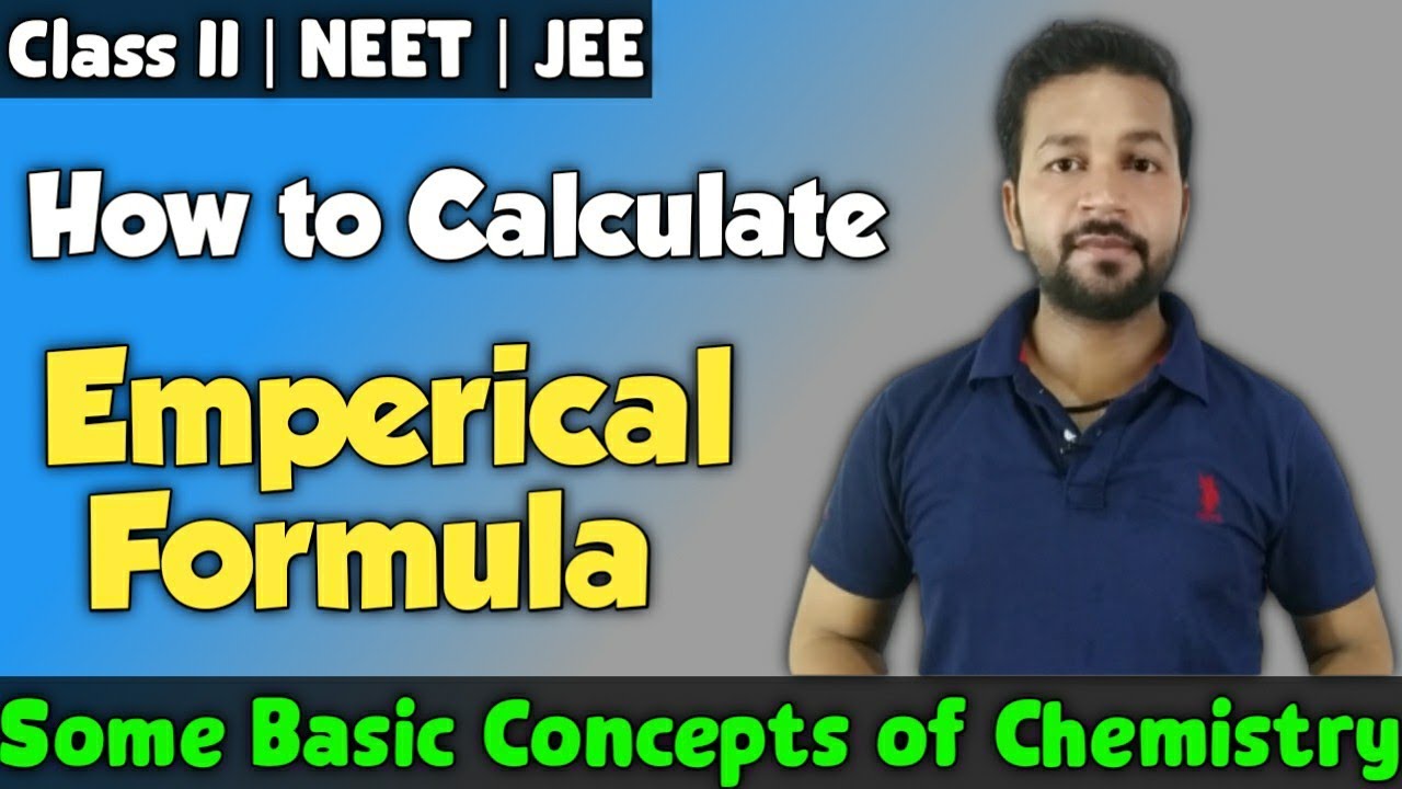 Emperical Formula | Easy Method | Some Basic Concepts of Chemistry ...