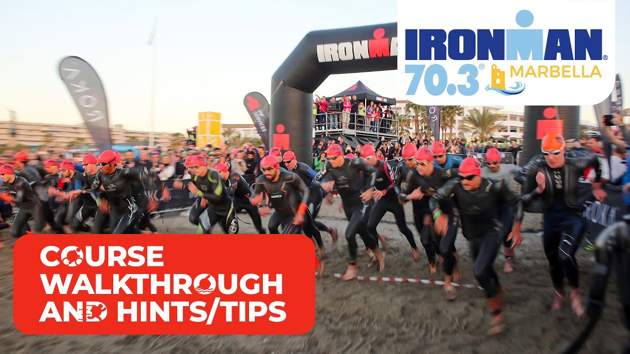 IRONMAN 70.3 Marbella Course hints/tips with IRONMAN certified and ...