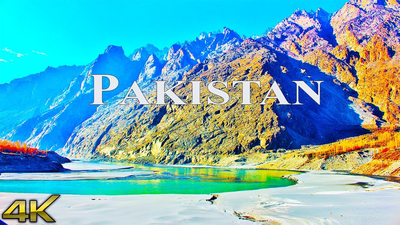 Pakistan In 4K UHD - Scenic Nature Relaxation Film - Calming Music With ...