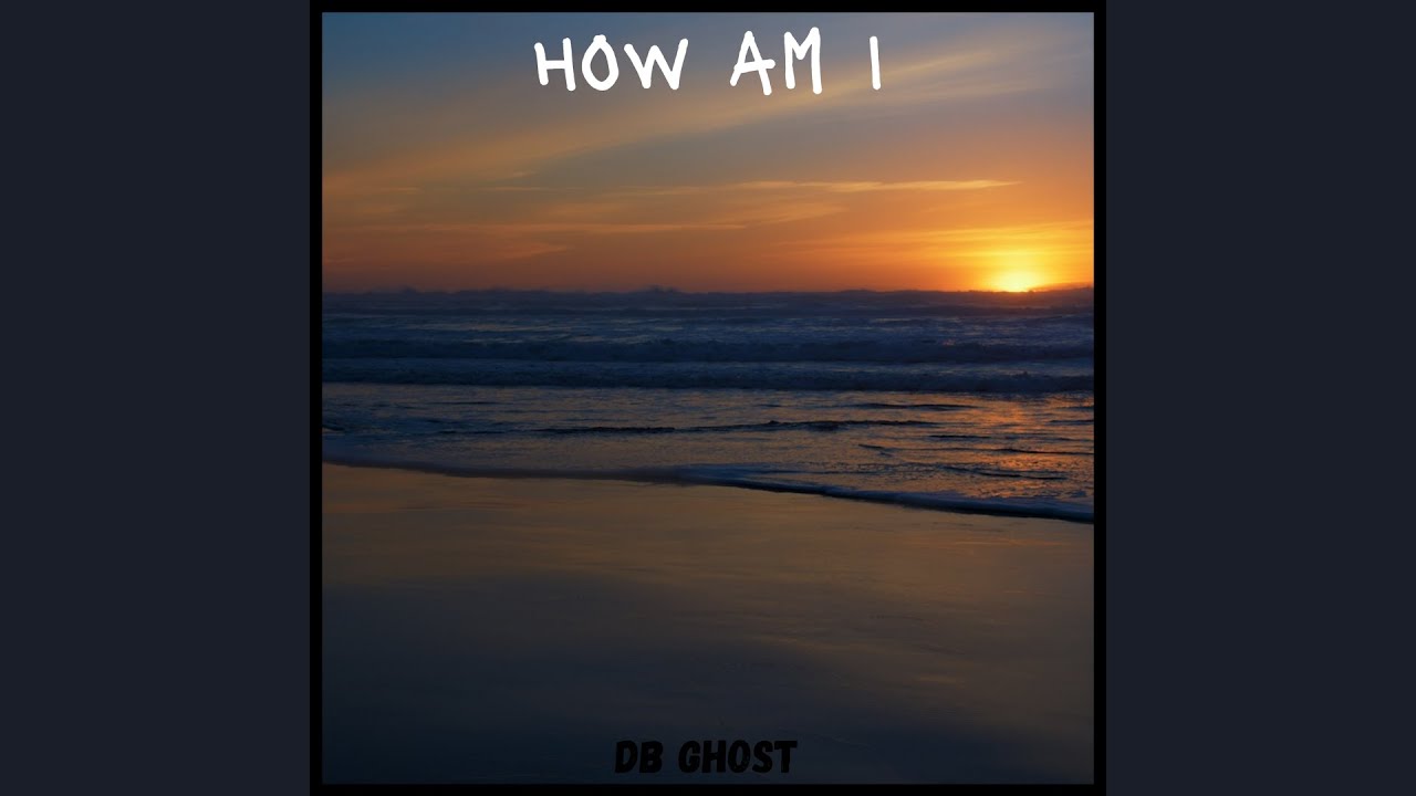DB Ghost - How am i (Audio) - YouTube