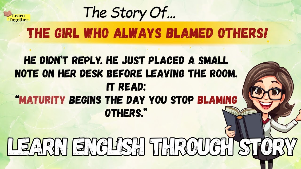 Learn English Through Stories with Subtitles ★ Stop Blaming Others ...