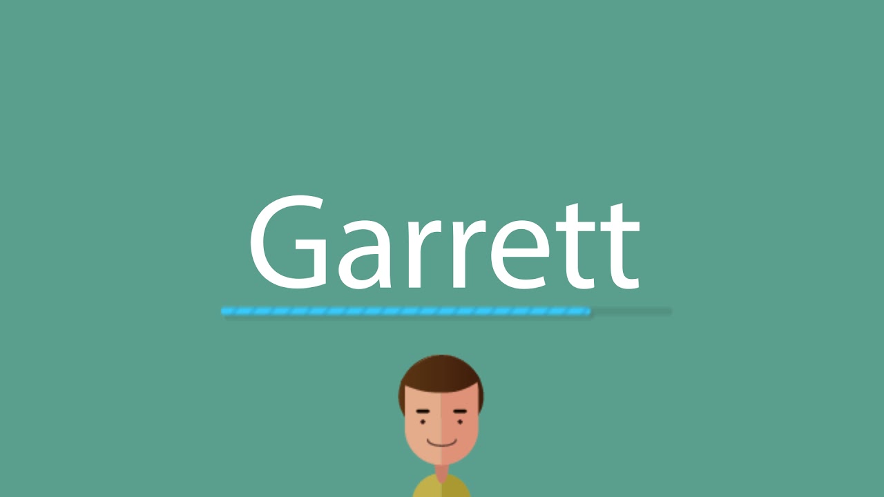 Garrett pronunciation - YouTube