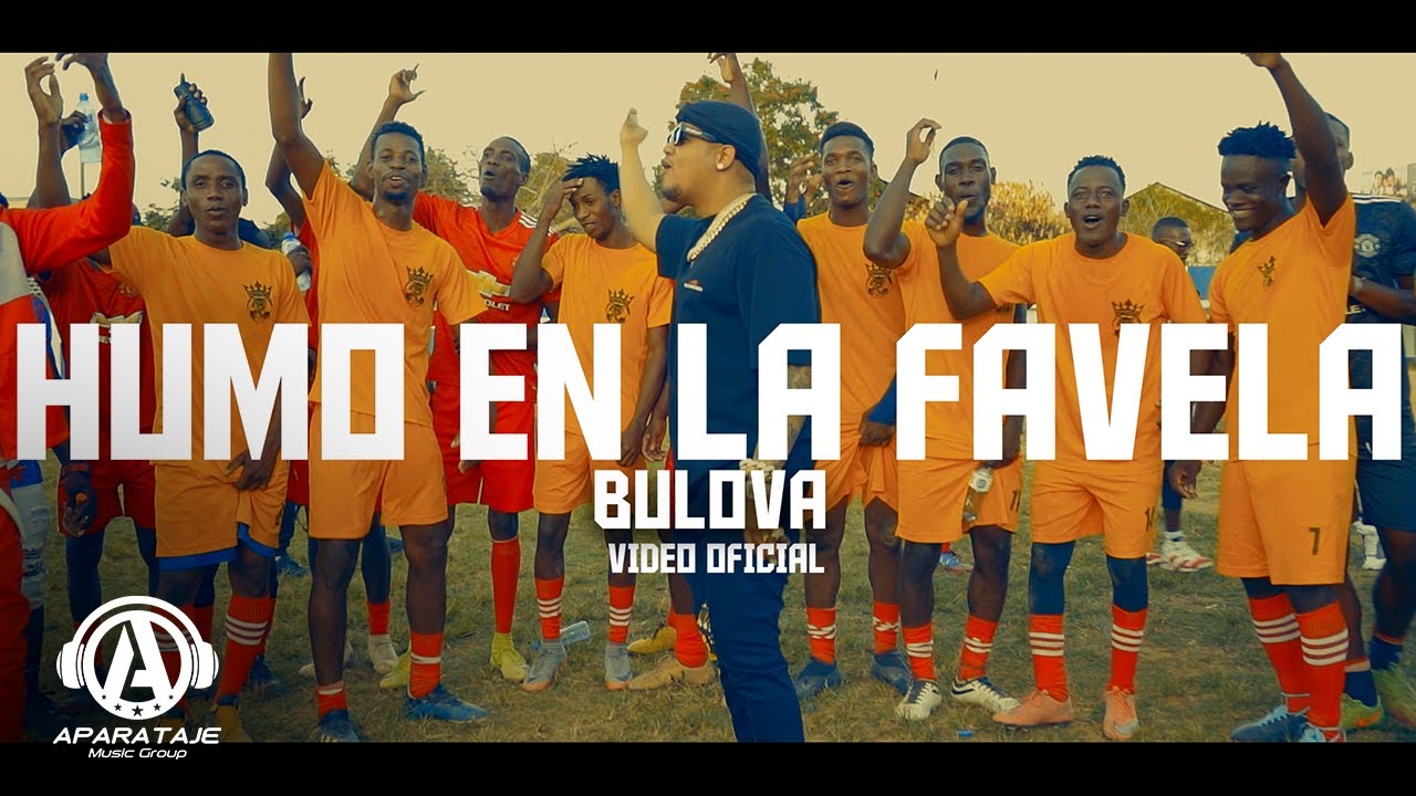 BULOVA - HUMO EN LA FAVELA ( Video Oficial ) - YouTube