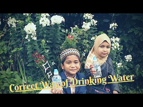 How to Drink Water Correctly. How to Drink Water According to Islamic ...