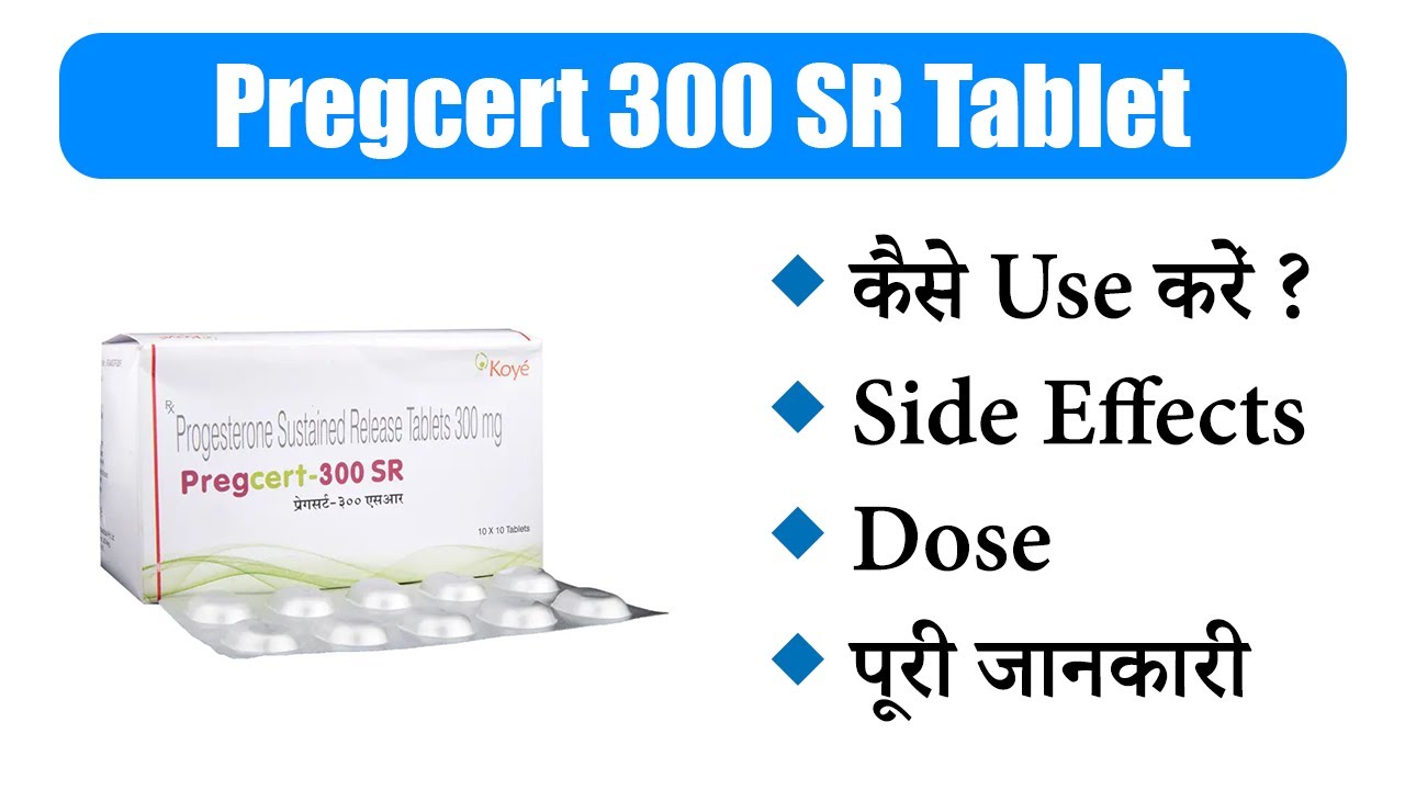 Pregcert 300 SR Tablet Uses in Hindi | | Side Effects | Dose - YouTube