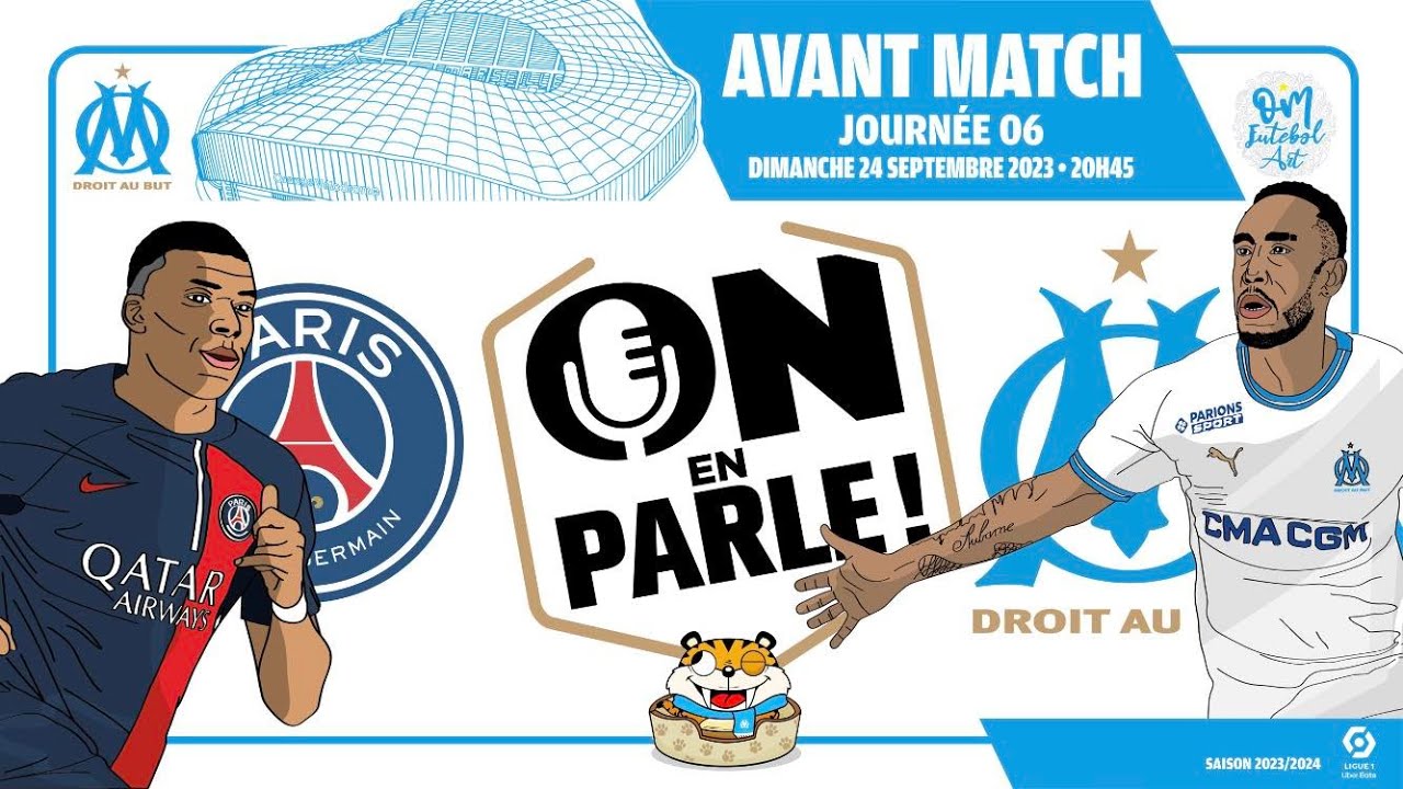 OM BY NIGHT - PSG vs OM (J-1) / Pancho & Rongier en Conf / Payan ...