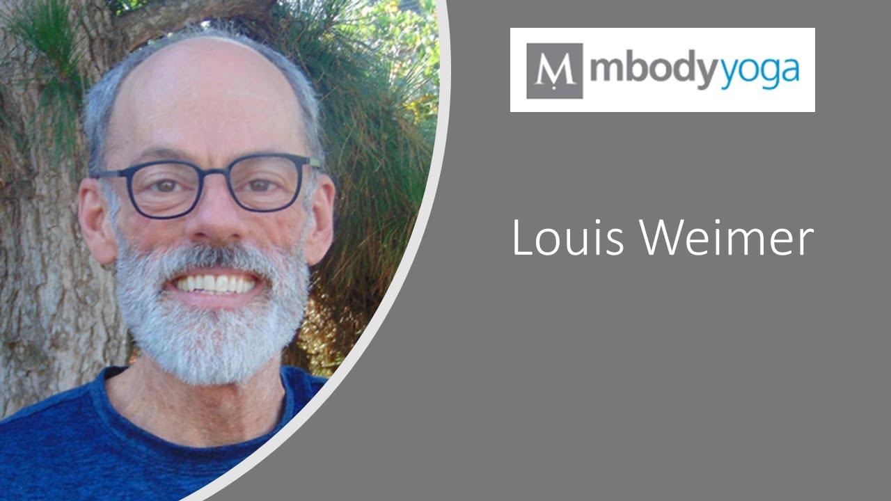 Mbody Yoga - Louis Weimer 60 Minute Classes and 15 Minutes - W17D116 ...