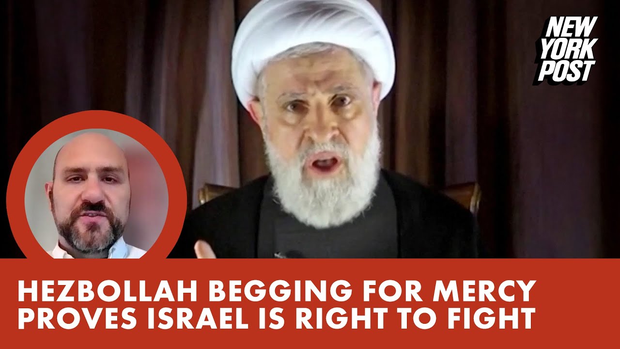Hezbollah begging for mercy proves Israel is right to fight —and shrug ...