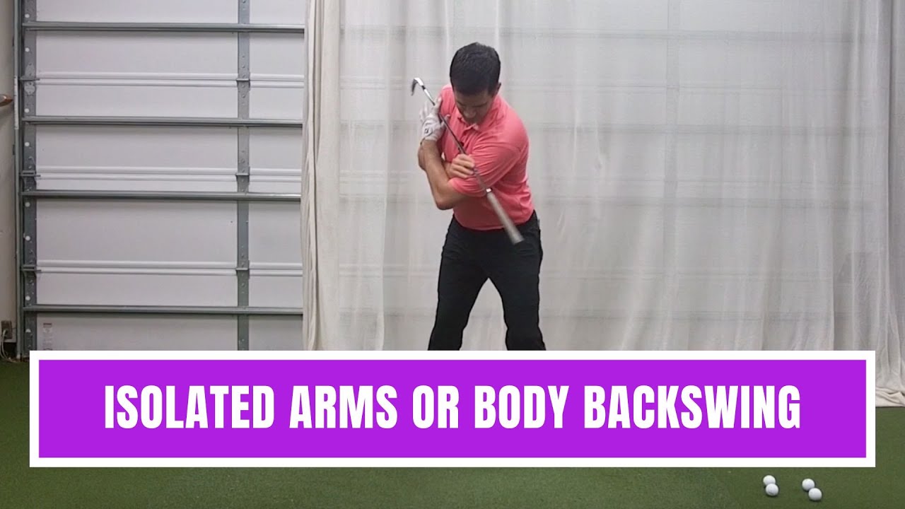 Isolated Arms or Body Backswing - YouTube
