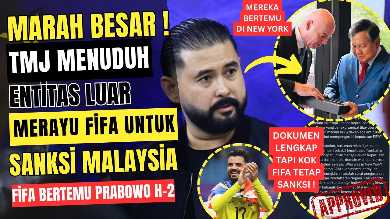 Disabotase ! bos malay TMJ marah ! ada entitas luar yang bertemu fifa ...