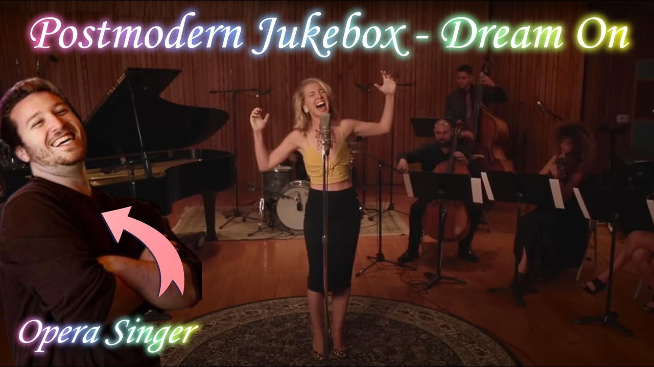 Opera Singer Reacts - Dream On || Postmodern Jukebox (ft. Morgan James ...