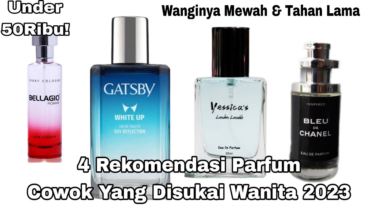 Rekomendasi Parfum Cowok Yang Paling Disukai Wanita 2023 | Wanginya ...