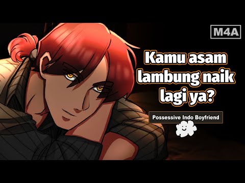Sleepy Indonesian Boyfriend Comforts your GERD (Sleep-Aid)(Suara Cowok) | M4A ASMR Roleplay