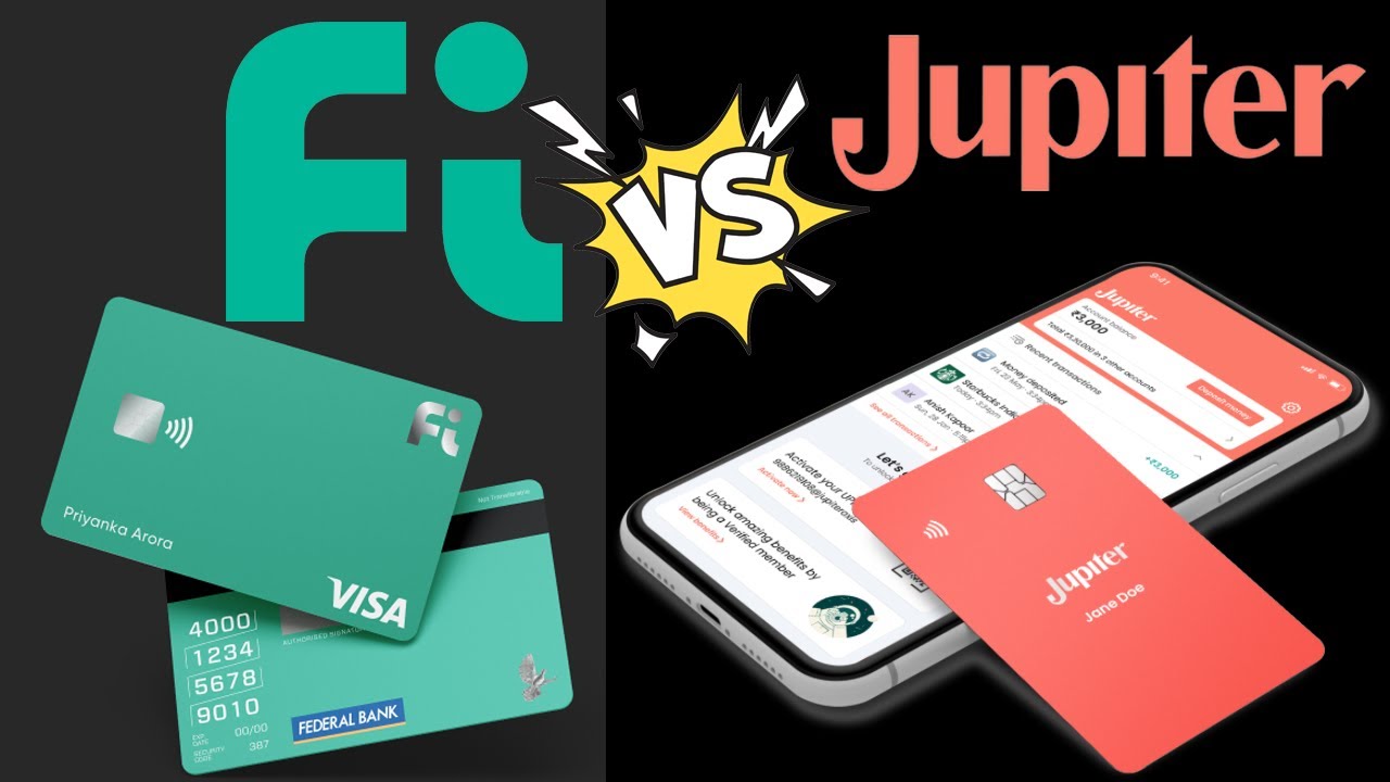 Fi Money Vs Jupiter Money | Neo Banking Platforms With Zero Balance ...