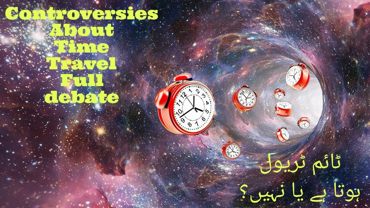 Time Travel Debates: Unraveling the Controversies| The debate of ...