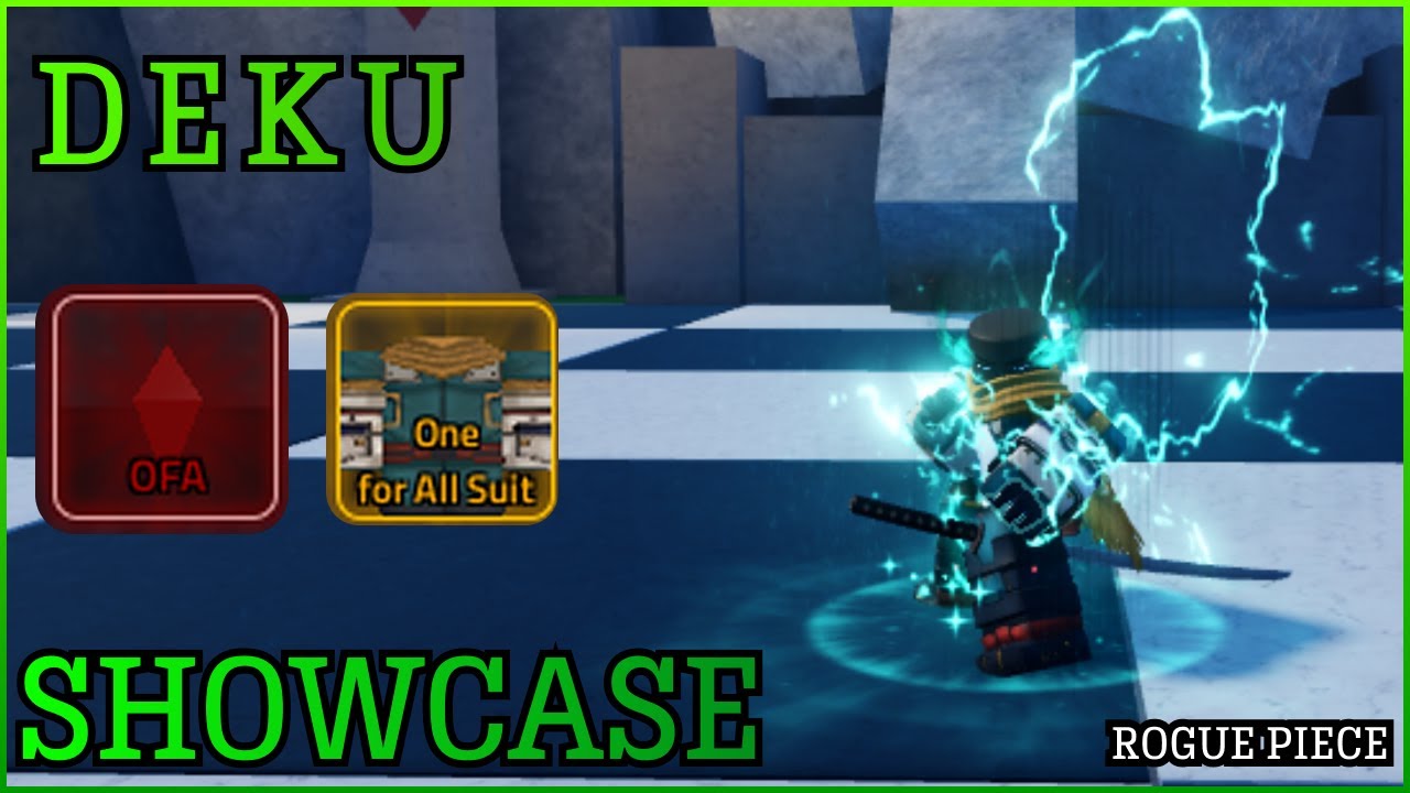 Deku SHOWCASE!!/Rogue Piece - YouTube