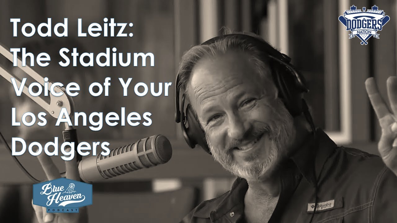 A Chat with Todd Leitz, the Man with the Golden Voice at Dodger Stadium [Dodgers Interview ...