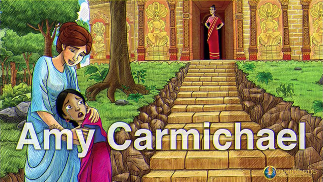 Amy Carmichael| Indian Christian Missionary| Sunday School Stories for ...