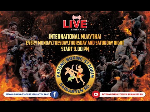 LIVE :Patong Boxing : 17 APR 2026