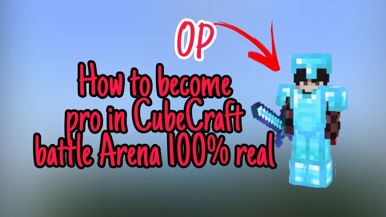 How To Become a PRO in CubeCraft Battle Arena?not ClickBait Bait ...