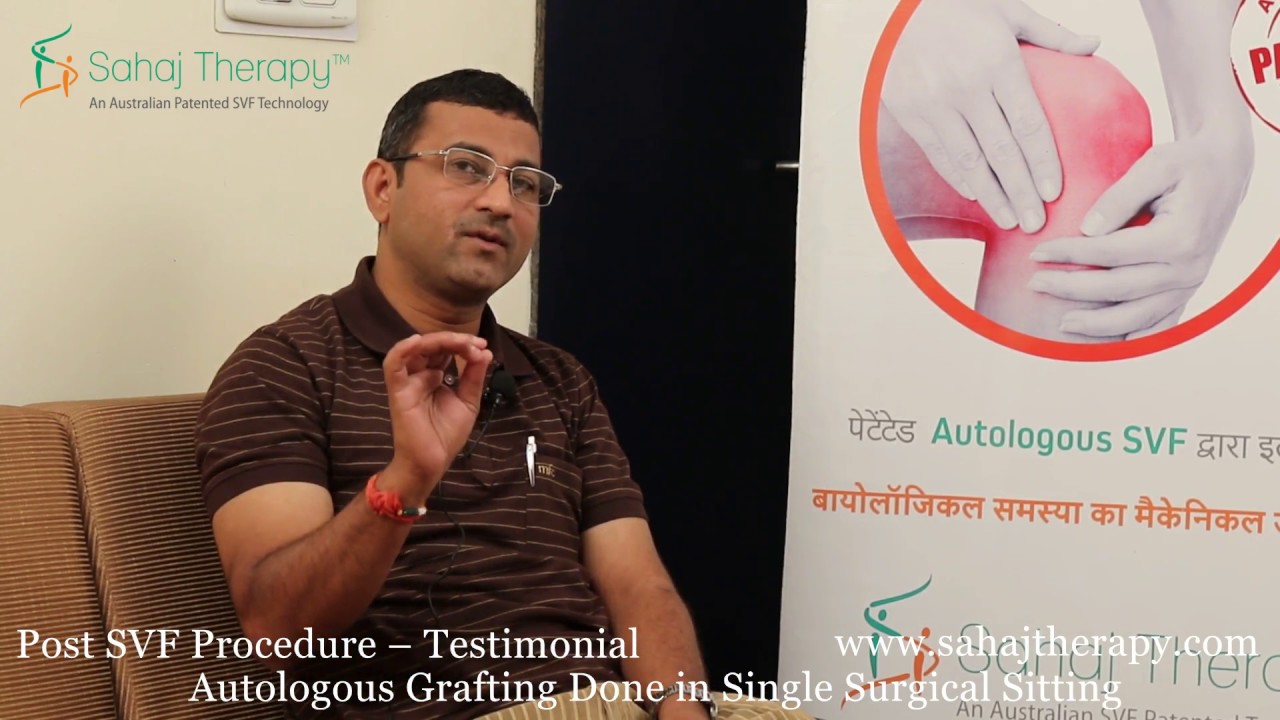 Sahaj Therapy Review By Patient | Osteoarthritis | SVF Technology ...